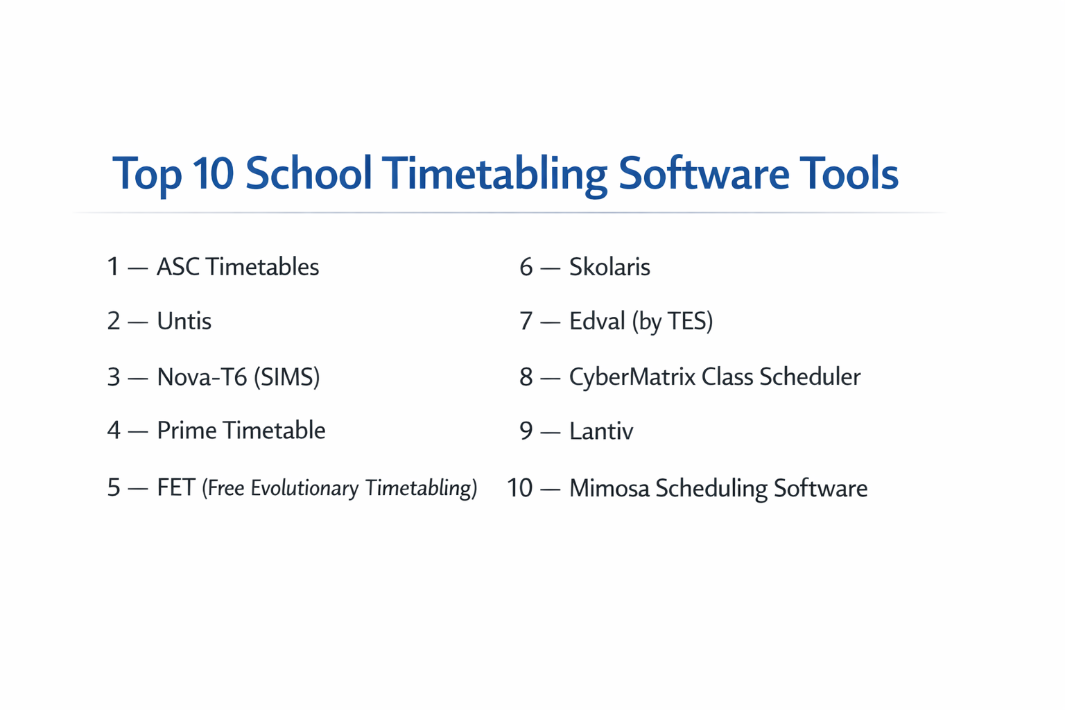 Top 10 School Timetabling Software: Features, Pros, Cons & Comparison ...