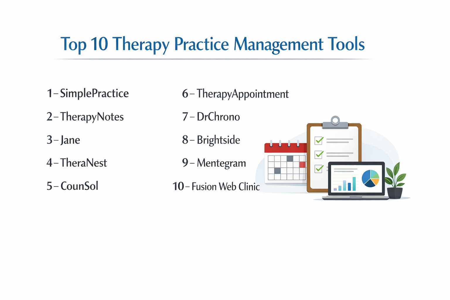Top 10 Therapy Practice Management Tools: Features, Pros, Cons ...