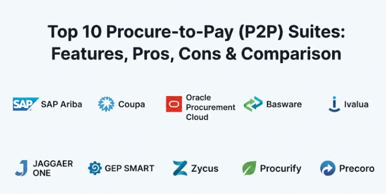 Top 10 Procure-to-Pay (P2P) Suites: Features, Pros, Cons & Comparison ...