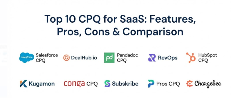 Top 10 CPQ for SaaS: Features, Pros, Cons & Comparison - Cotocus