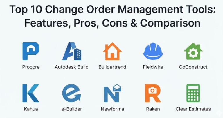 Top 10 Change Order Management Tools: Features, Pros, Cons & Comparison ...
